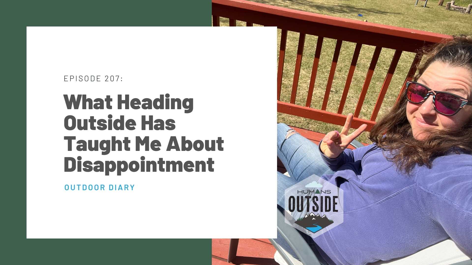 Outdoor Diary: What Heading Outside Has Taught Me About Disappointment ...