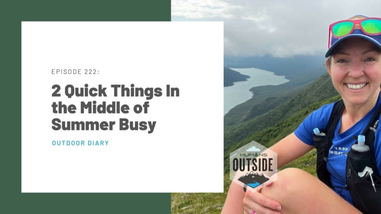 Humans Outside | Podcast, Blog, Shop | HumansOutside.com