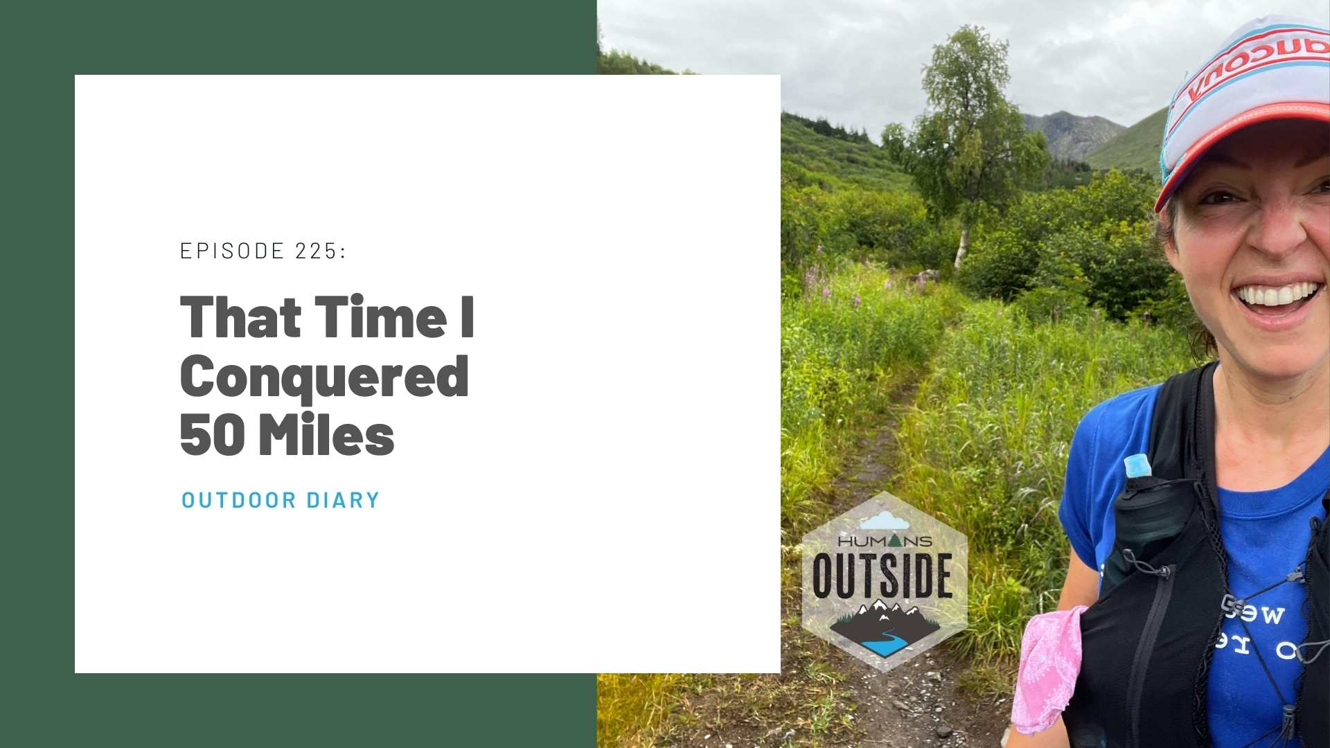 Humans Outside | Podcast, Blog, Shop | HumansOutside.com