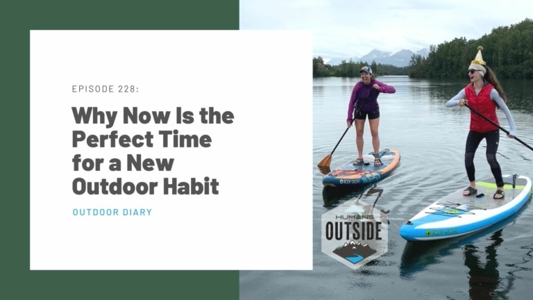 Humans Outside | Podcast, Blog, Shop | HumansOutside.com