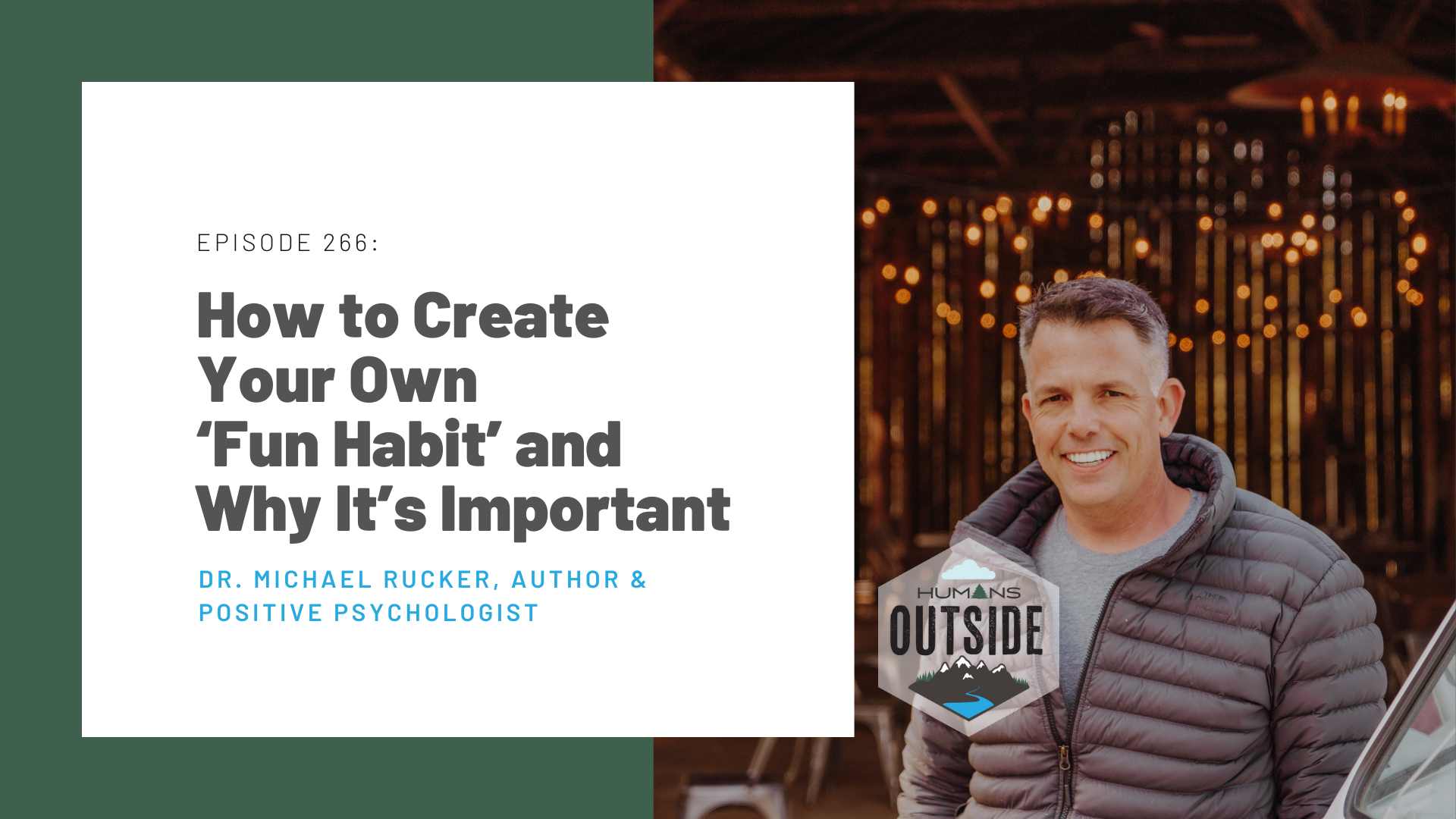 How to Create Your Own ‘Fun Habit’ and Why It’s Important (Dr. Michael ...